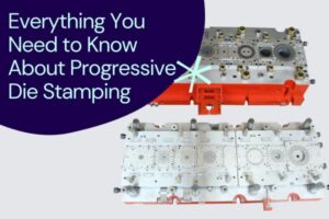 Everything You Need to Know About Progressive Die Stamping - Lammotor